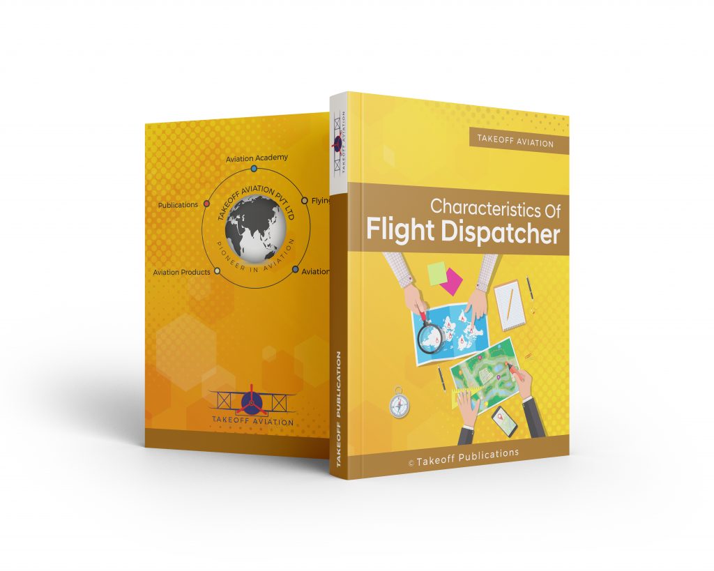 Characteristics of Flight Dispatcher – Takeoff Aviation